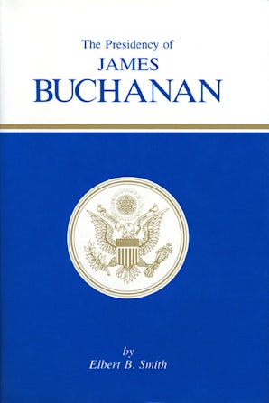 The Presidency of James Buchanan
