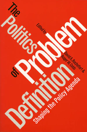 The Politics of Problem Definition