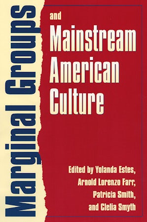 Marginal Groups and Mainstream American Culture