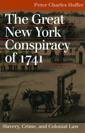 The Great New York Conspiracy of 1741
