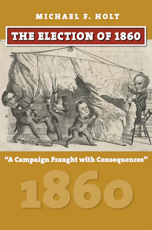 The Election of 1860